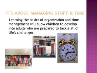 Organization And Time Management For Students & Parents | PPTX