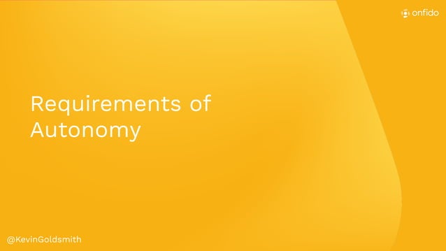 Organization, Architecture, Autonomy, and Accountability | PPT