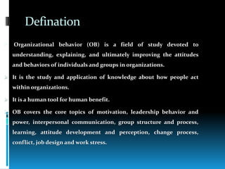 Organization behavior | PPTX