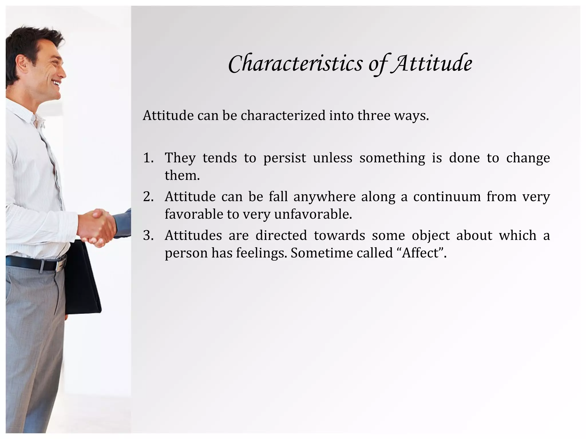 The Nature & Dimensions Of Attitude | PPT