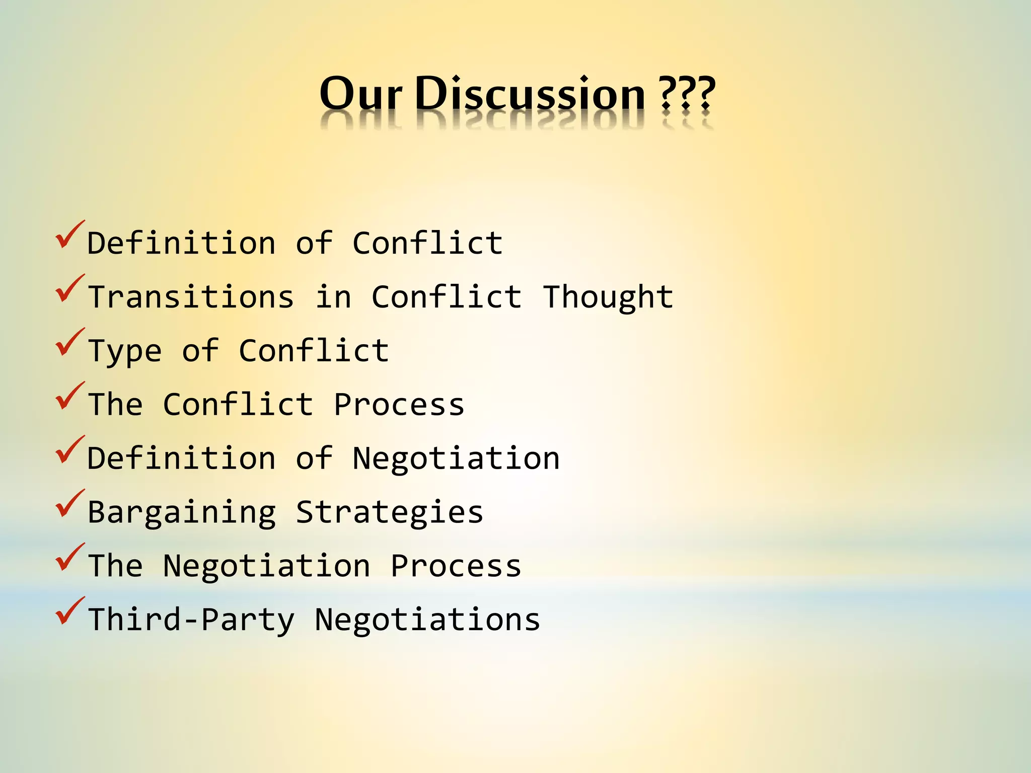 Organization Behavior - Ch 14 Conflict & Negotiation | PPTX