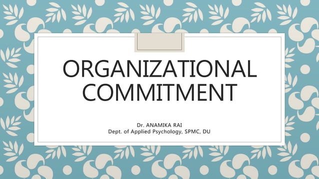 Organization Commitment | PPT