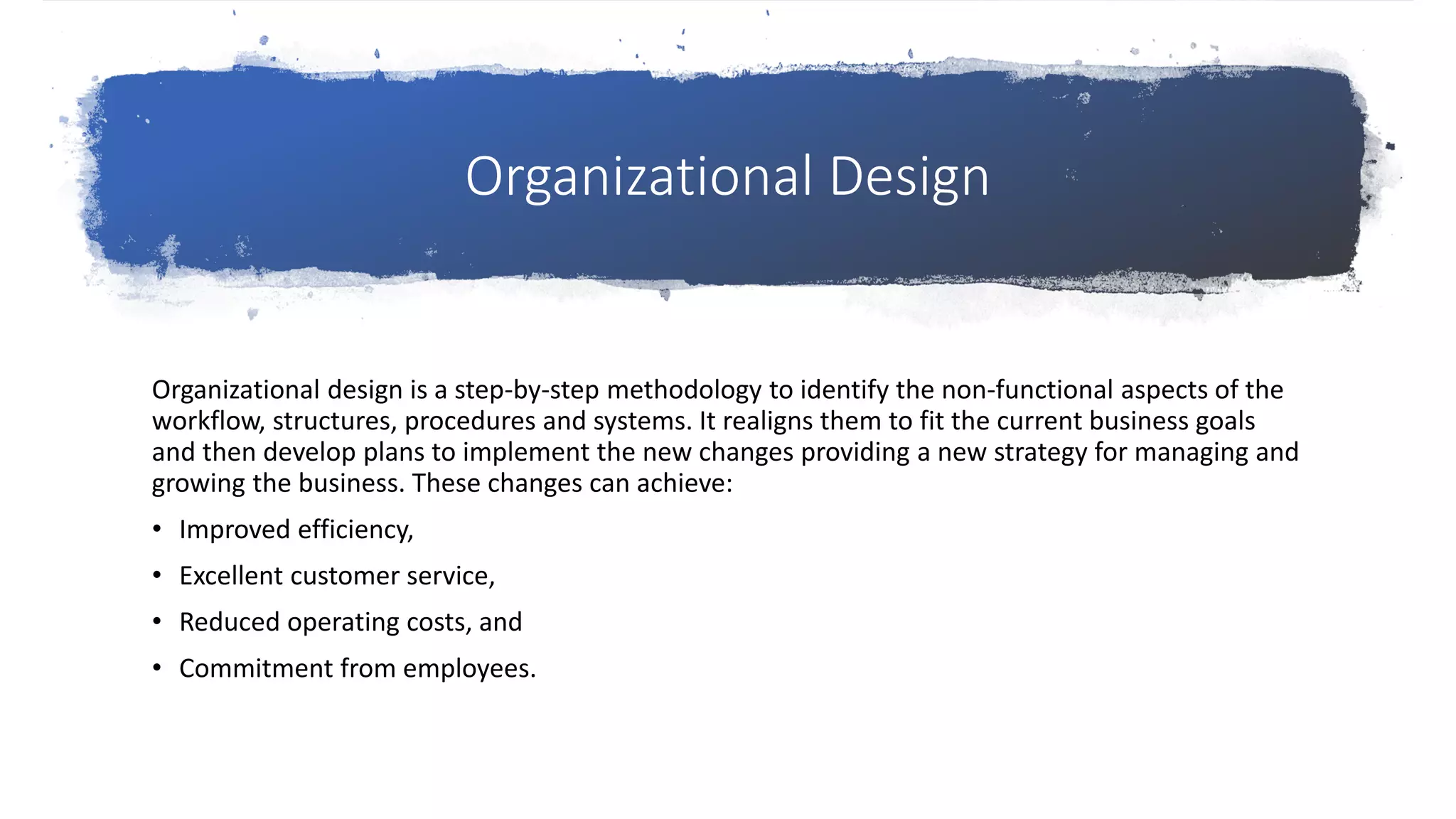 Organization design | PPTX | Business Administration | Business