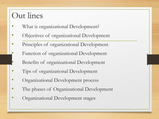 Organization development | PPTX