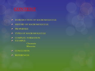 Organization macromolecule complex | PPTX