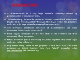 Organization macromolecule complex | PPTX