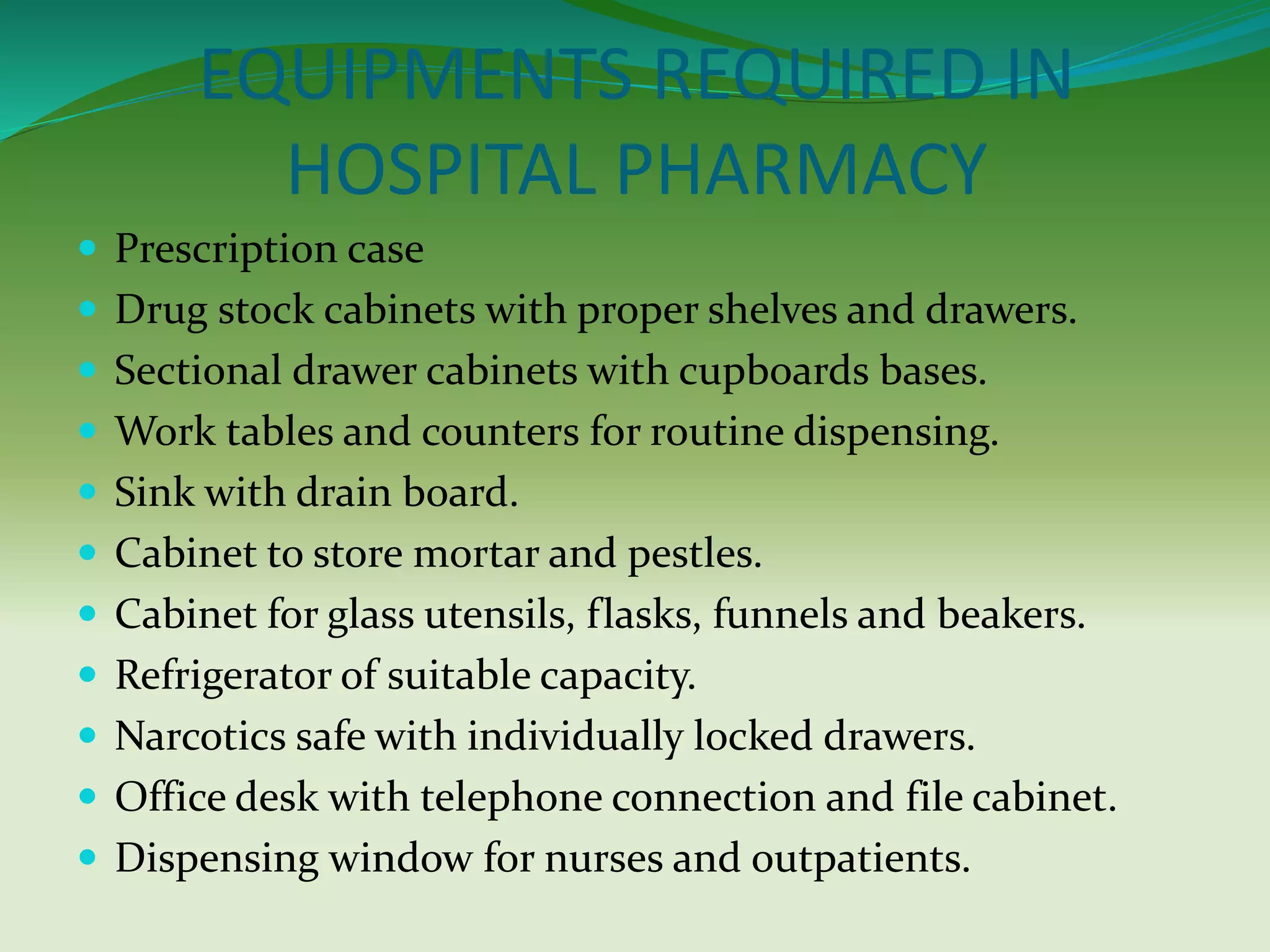 Organization of hospital pharmacy slides. | PPTX