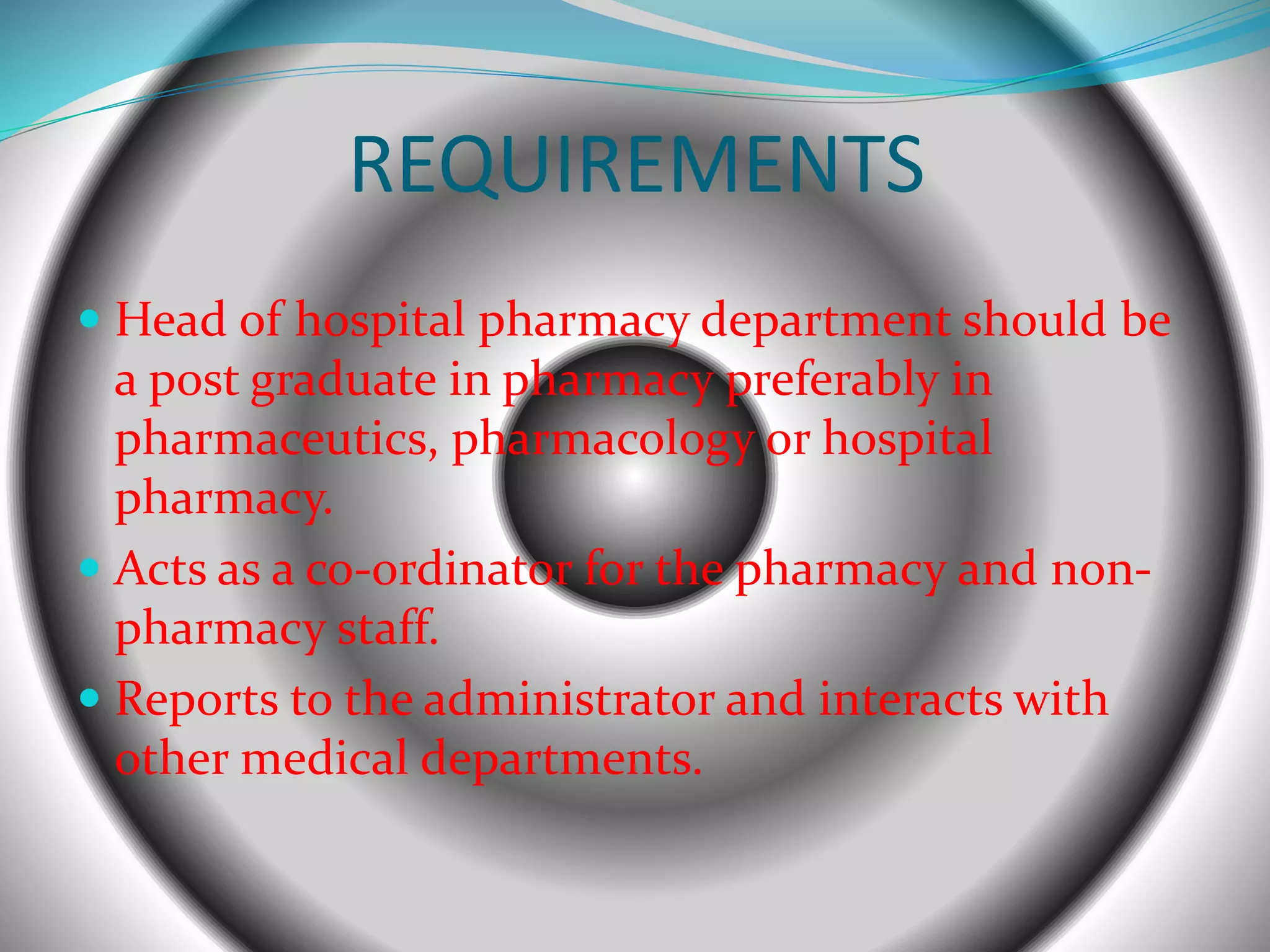 Organization of hospital pharmacy slides. | PPTX