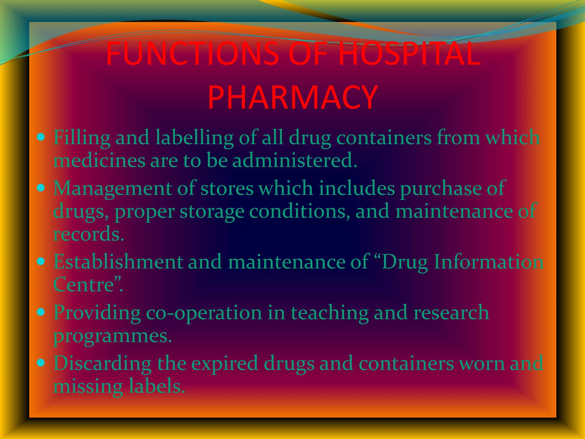 Organization of hospital pharmacy slides. | PPTX