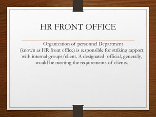 Organization of hr department | PPTX