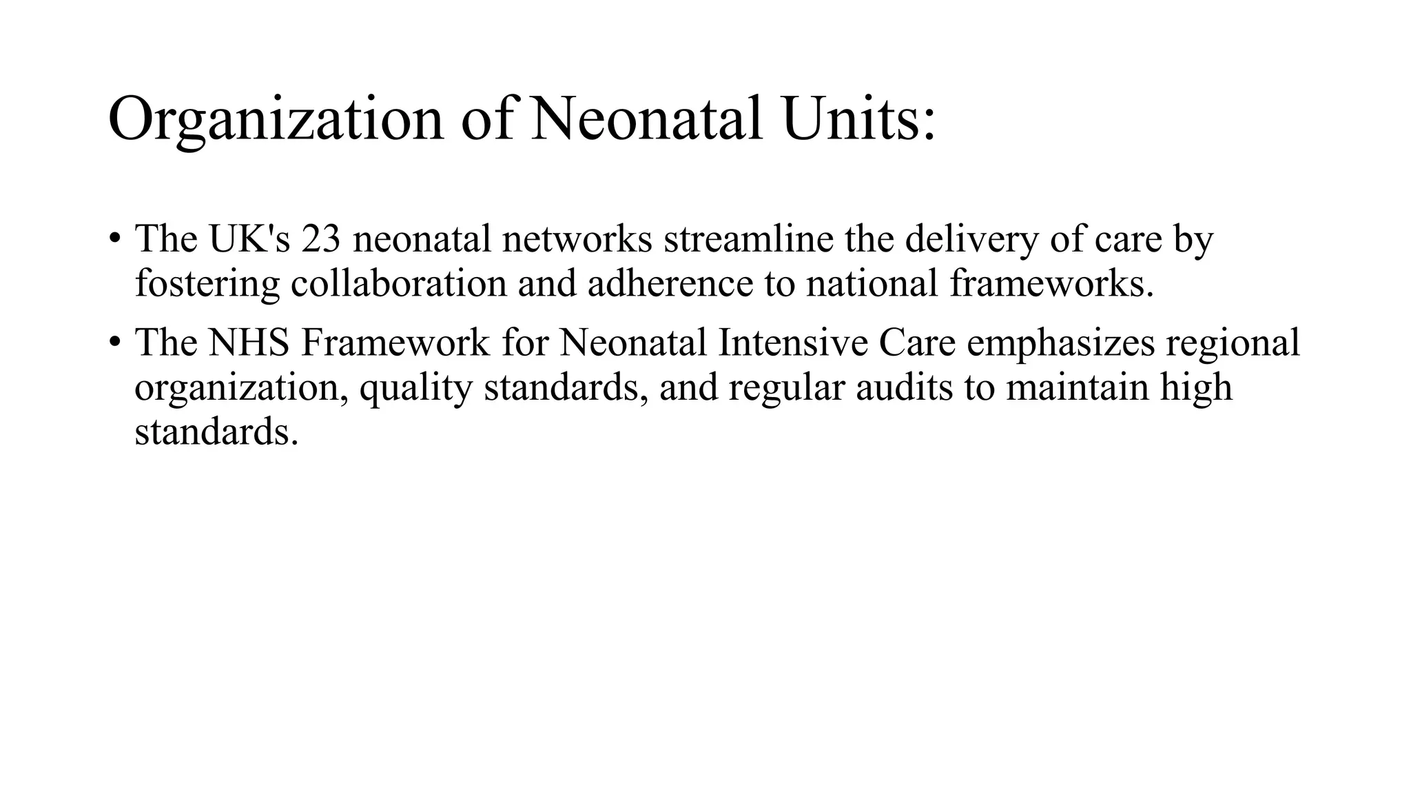 Organization of neonatal care UNIT .pptx