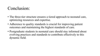 Organization of neonatal care UNIT .pptx