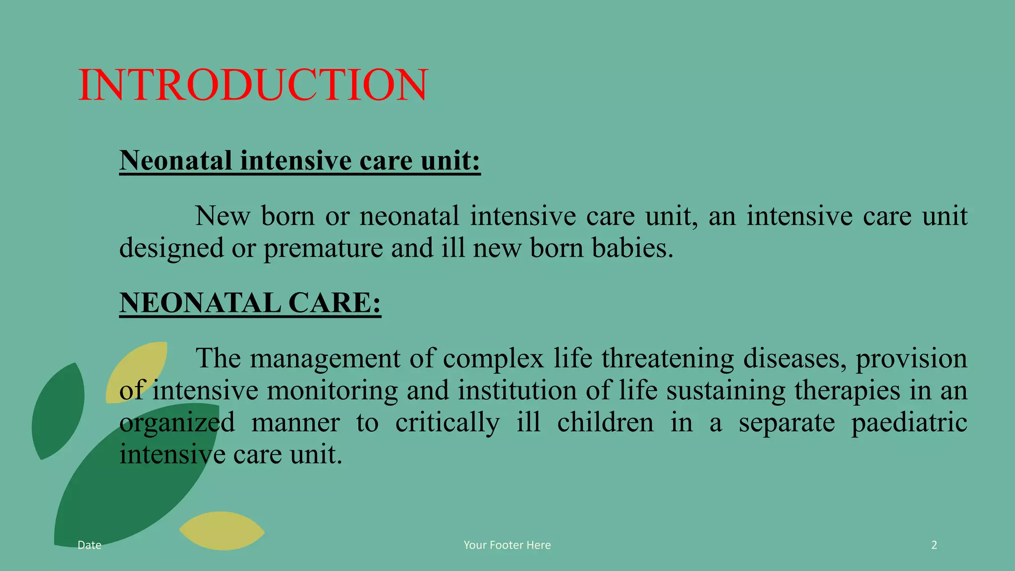 ORGANIZATION OF NEONATAL UNIT.pptx