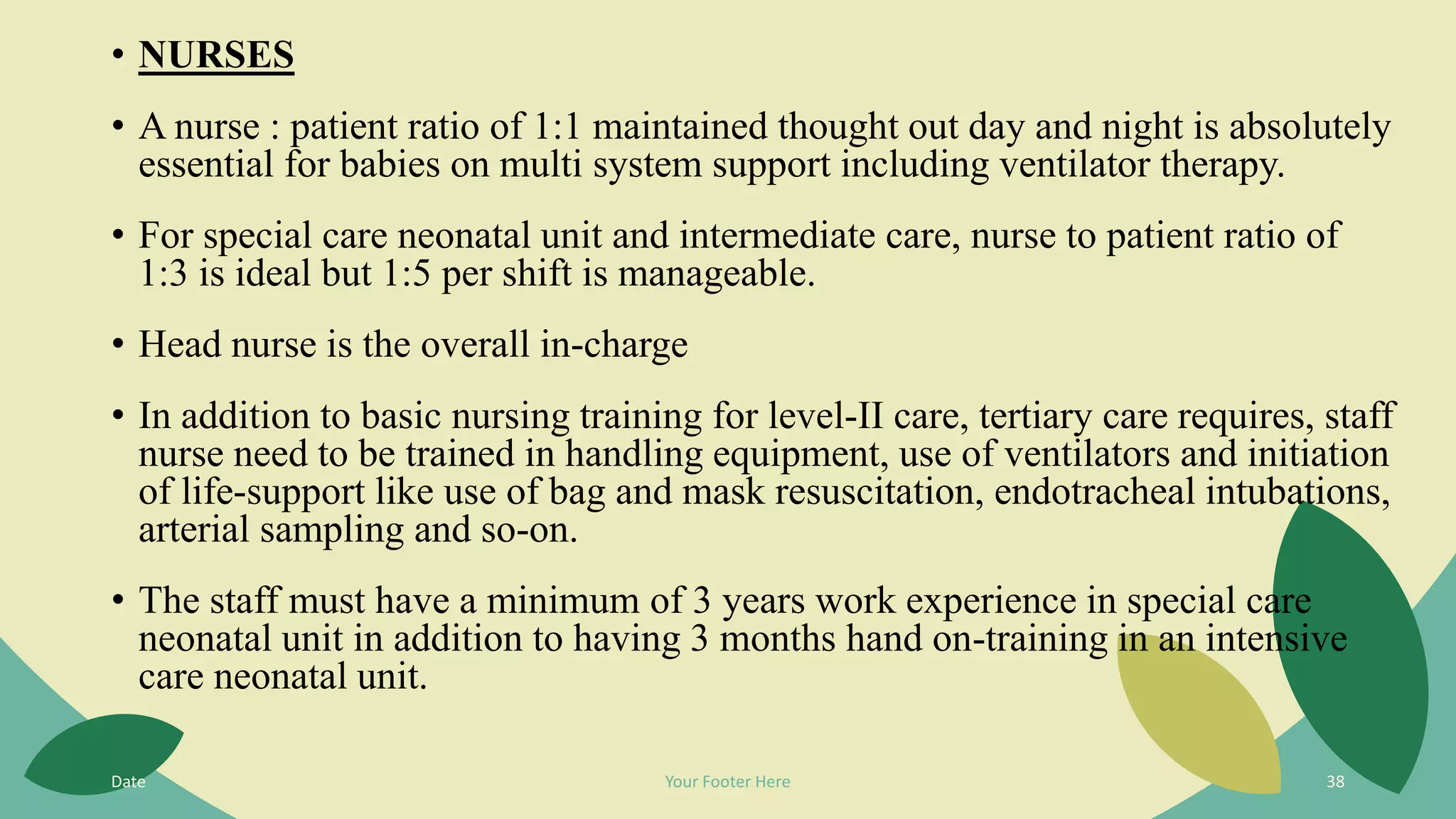 ORGANIZATION OF NEONATAL UNIT.pptx