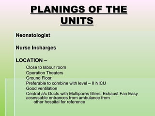 Organization of NICU | PPT