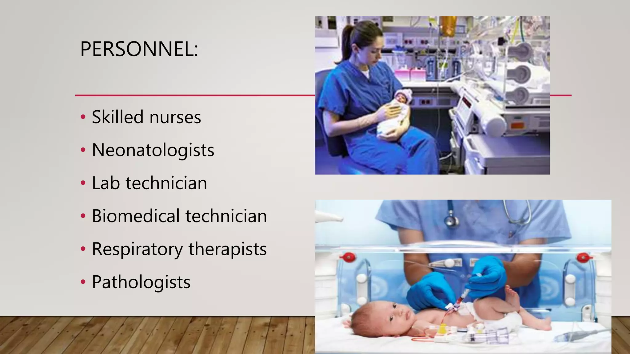 Organization of nicu | PPTX