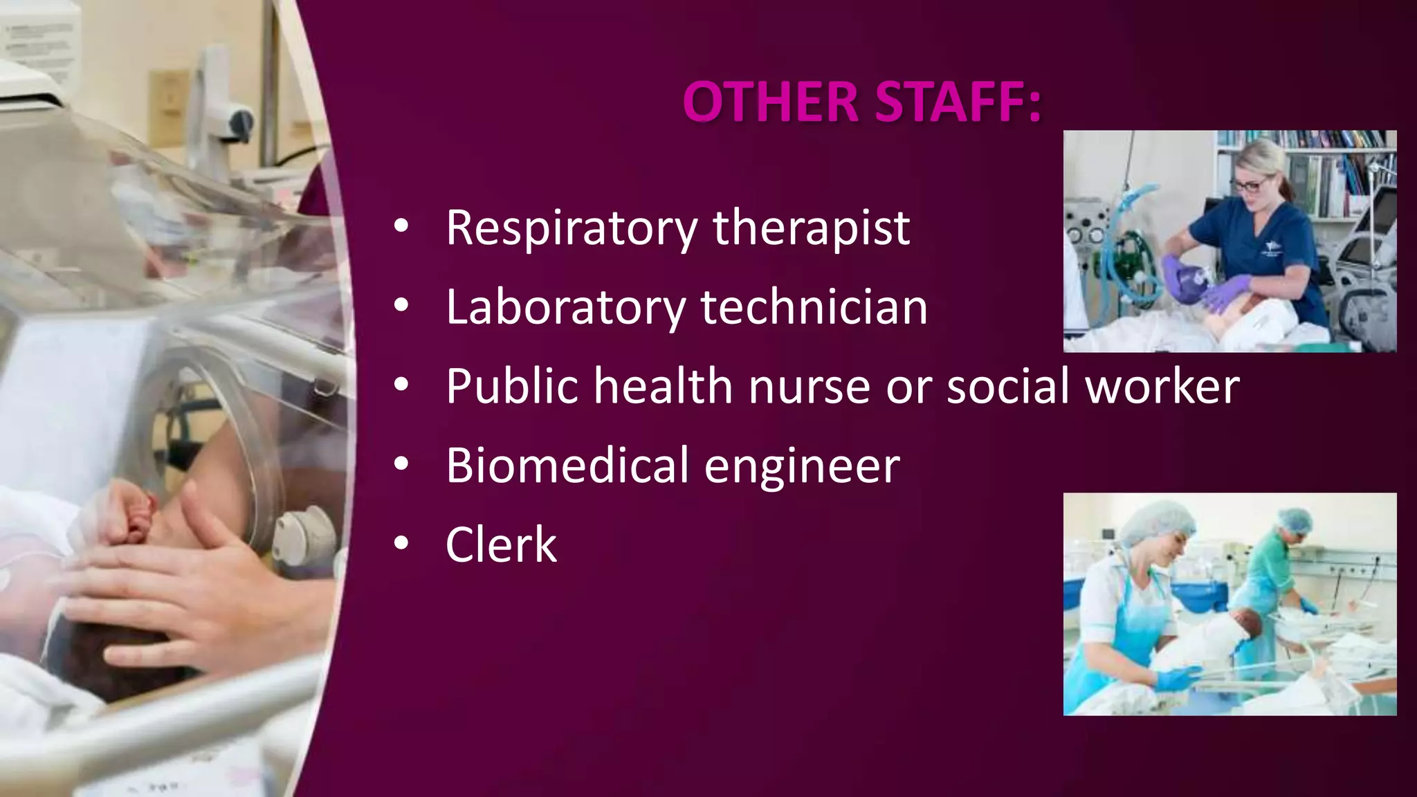 Organization of NICU PPT | PPTX