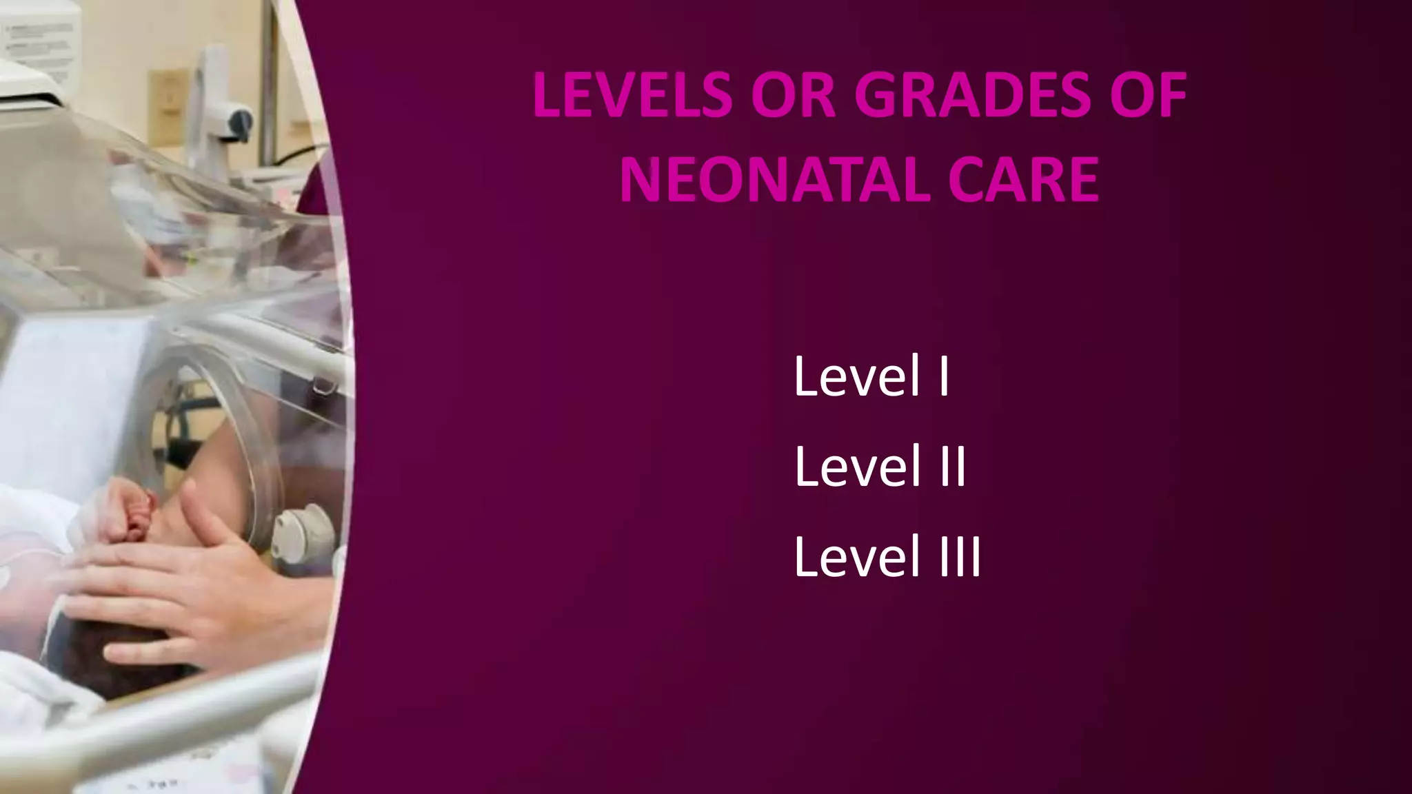 Organization of NICU PPT | PPTX