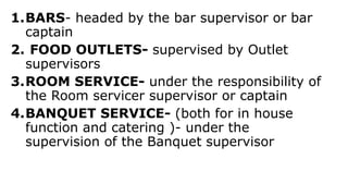 Organization of the food and beverage department 9 | PPTX