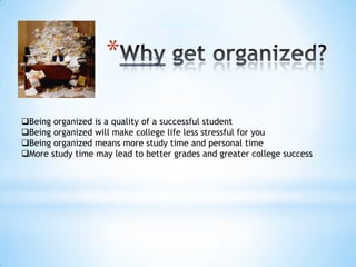 Getting Organized for College | PPTX