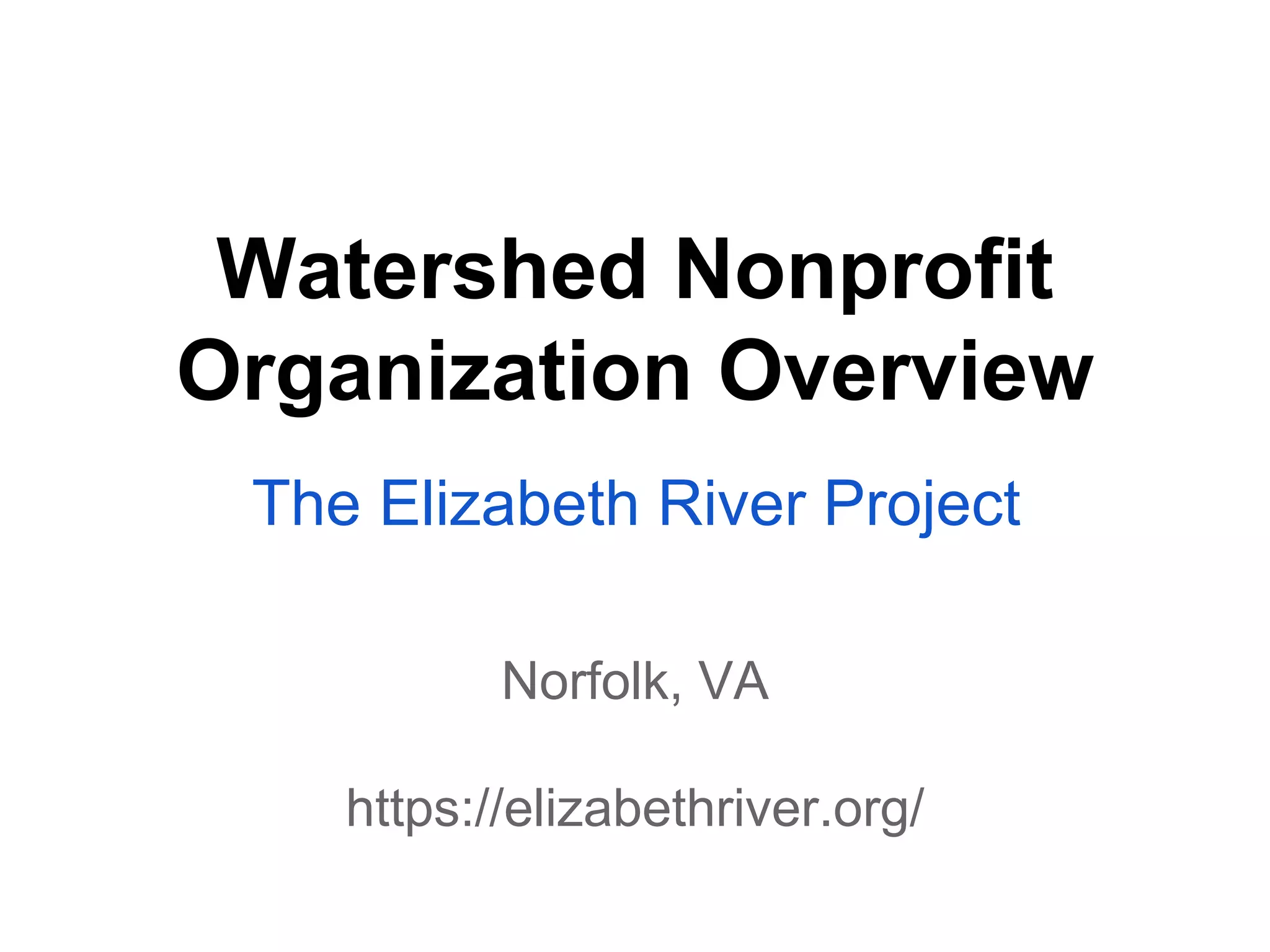 The Elizabeth River Project | PPTX