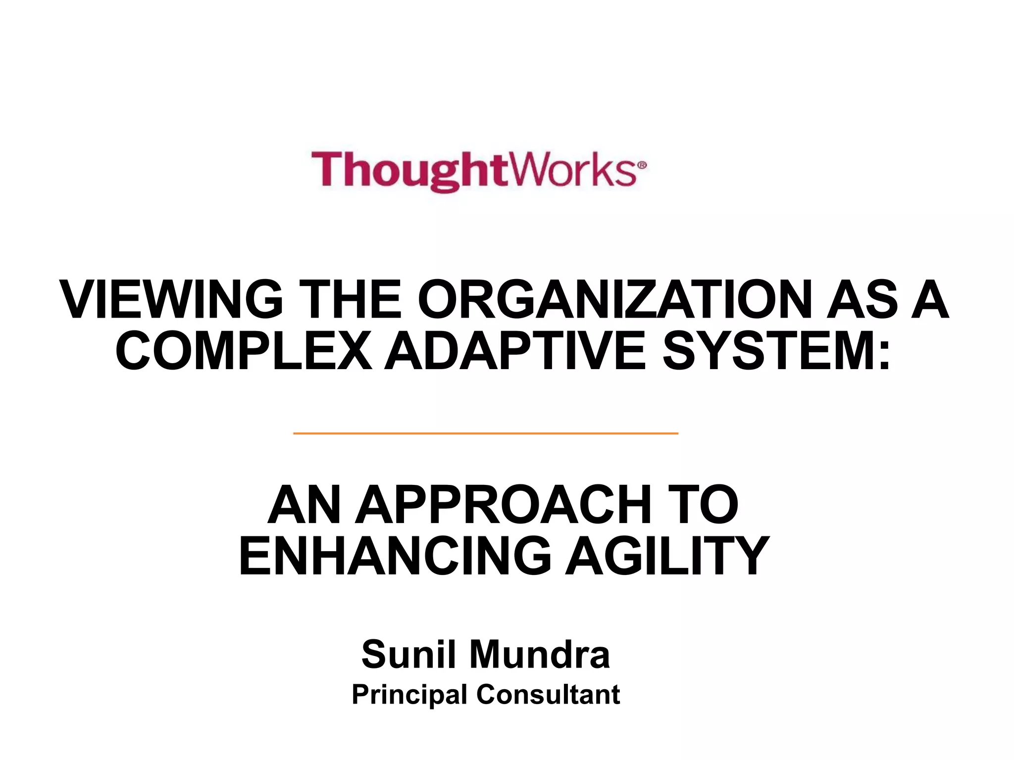 Viewing The Organization As A Complex Adaptive System-An Approach To ...