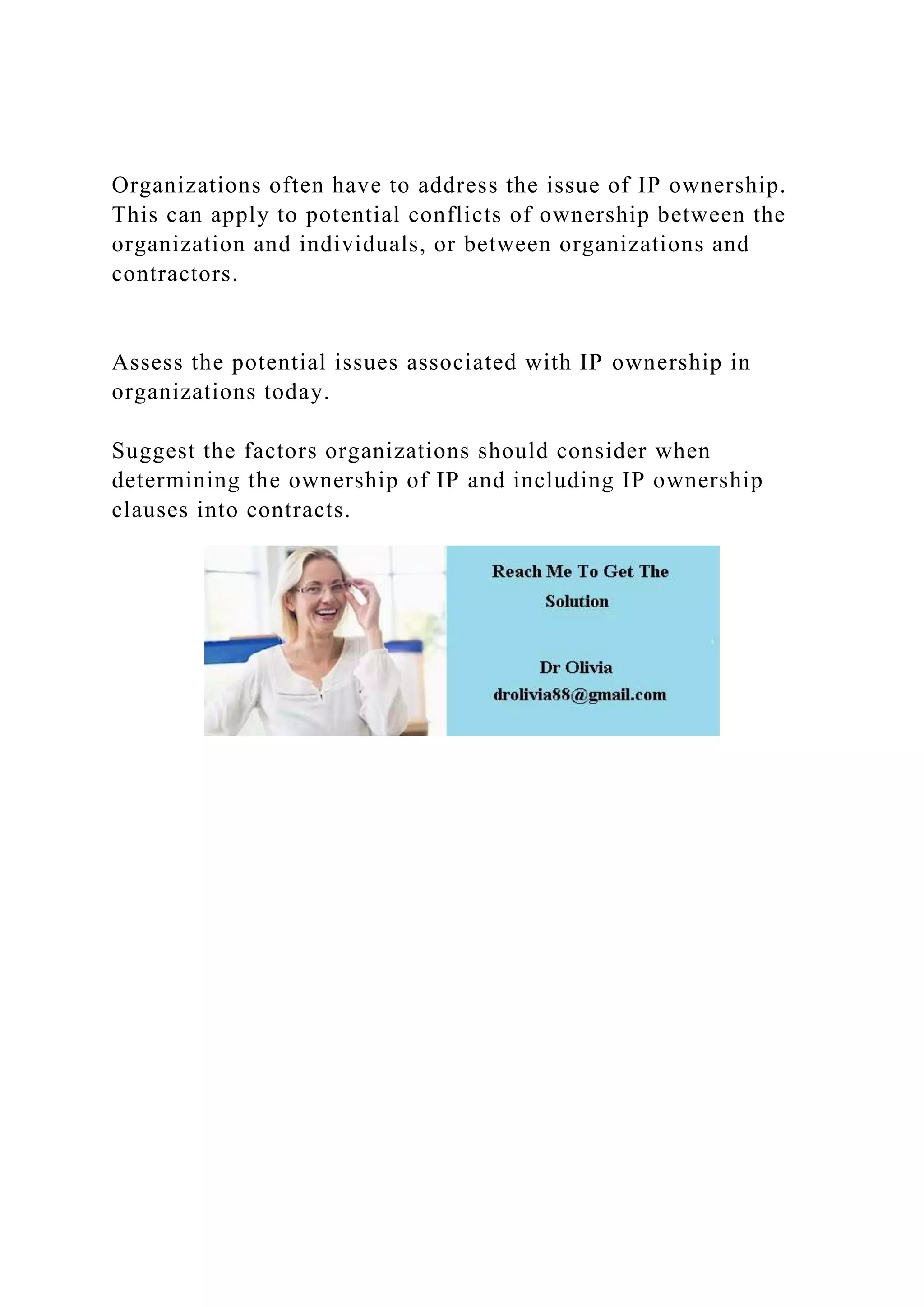 Organizations often have to address the issue of IP ownership. Thi.docx ...