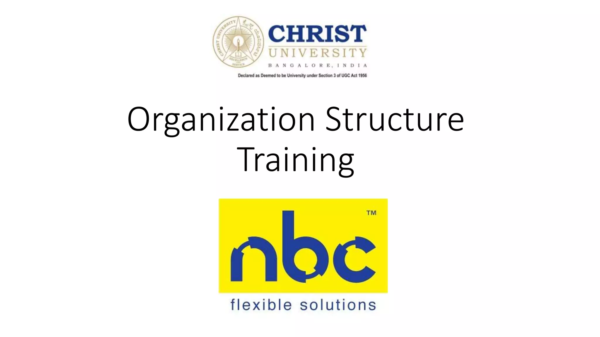 Organization structure training nbc | PPTX