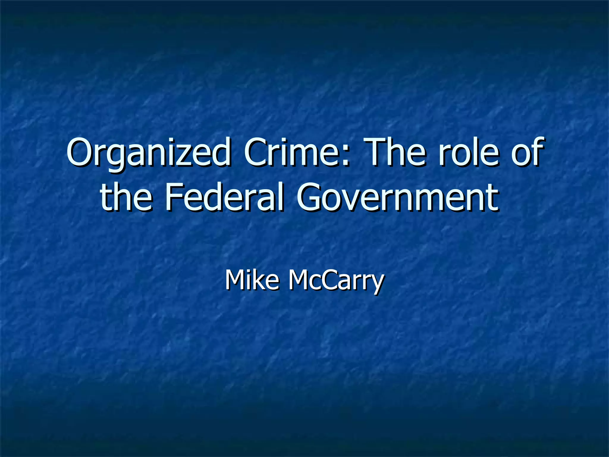 Organized Crime | PPT