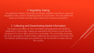 Organized commodity markets and commodity exchange | PPT