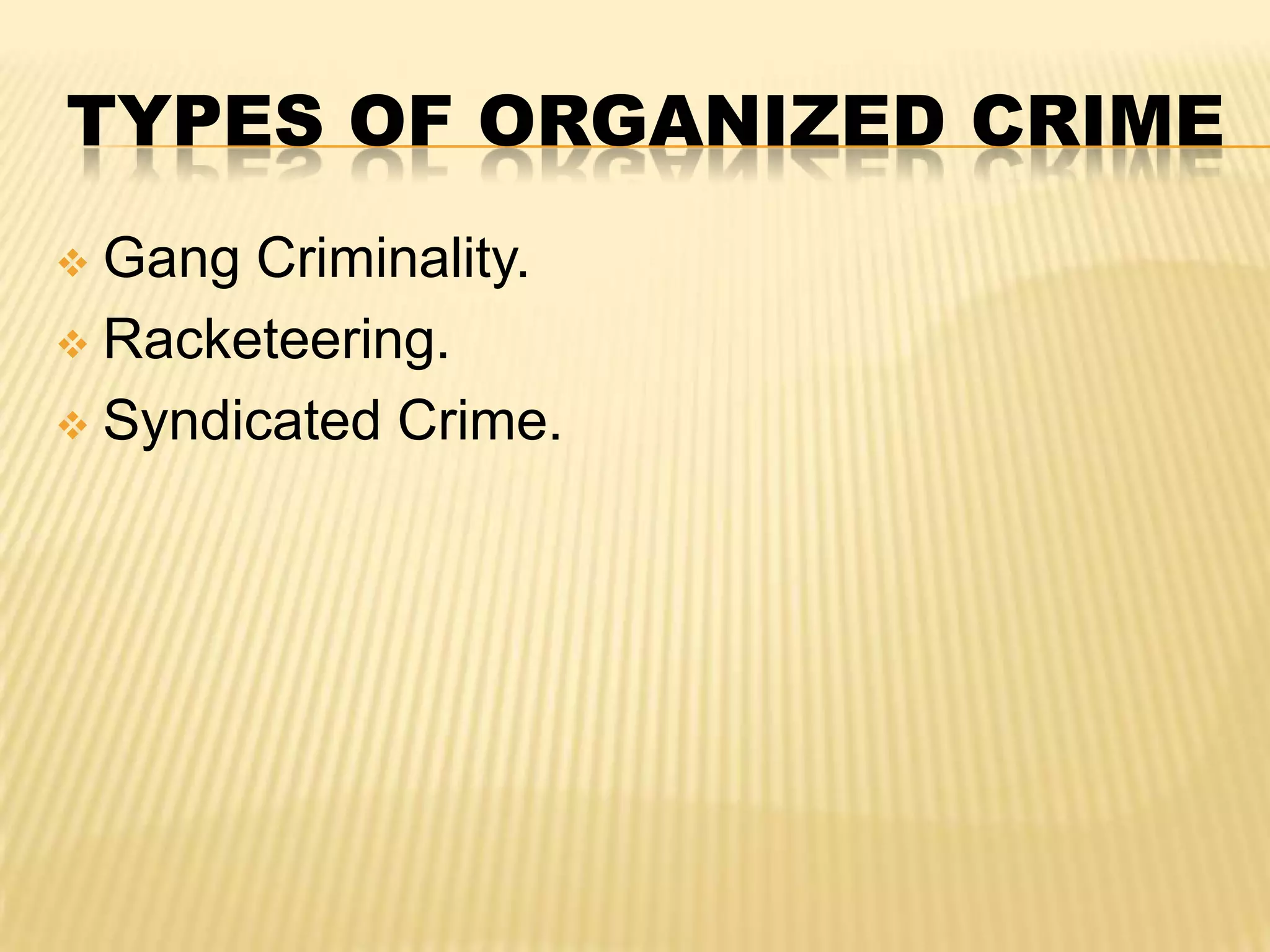 Organized crime | PPTX