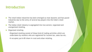 Organized rural retailing | PPTX