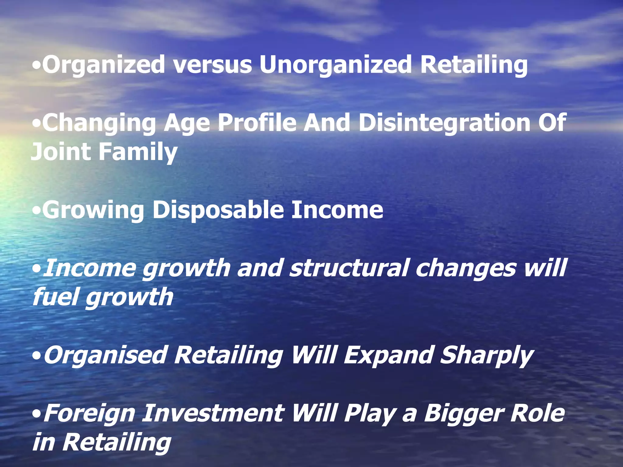 Organized vs unorganized retailing | PPT