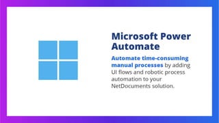 Increase Efficiency with the NetDocuments ORGANIZE Solution | PPTX