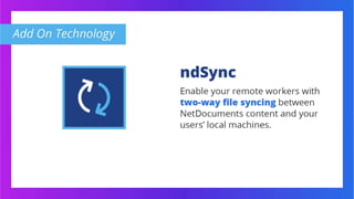 Increase Efficiency with the NetDocuments ORGANIZE Solution | PPT