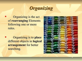Organizing | PPT