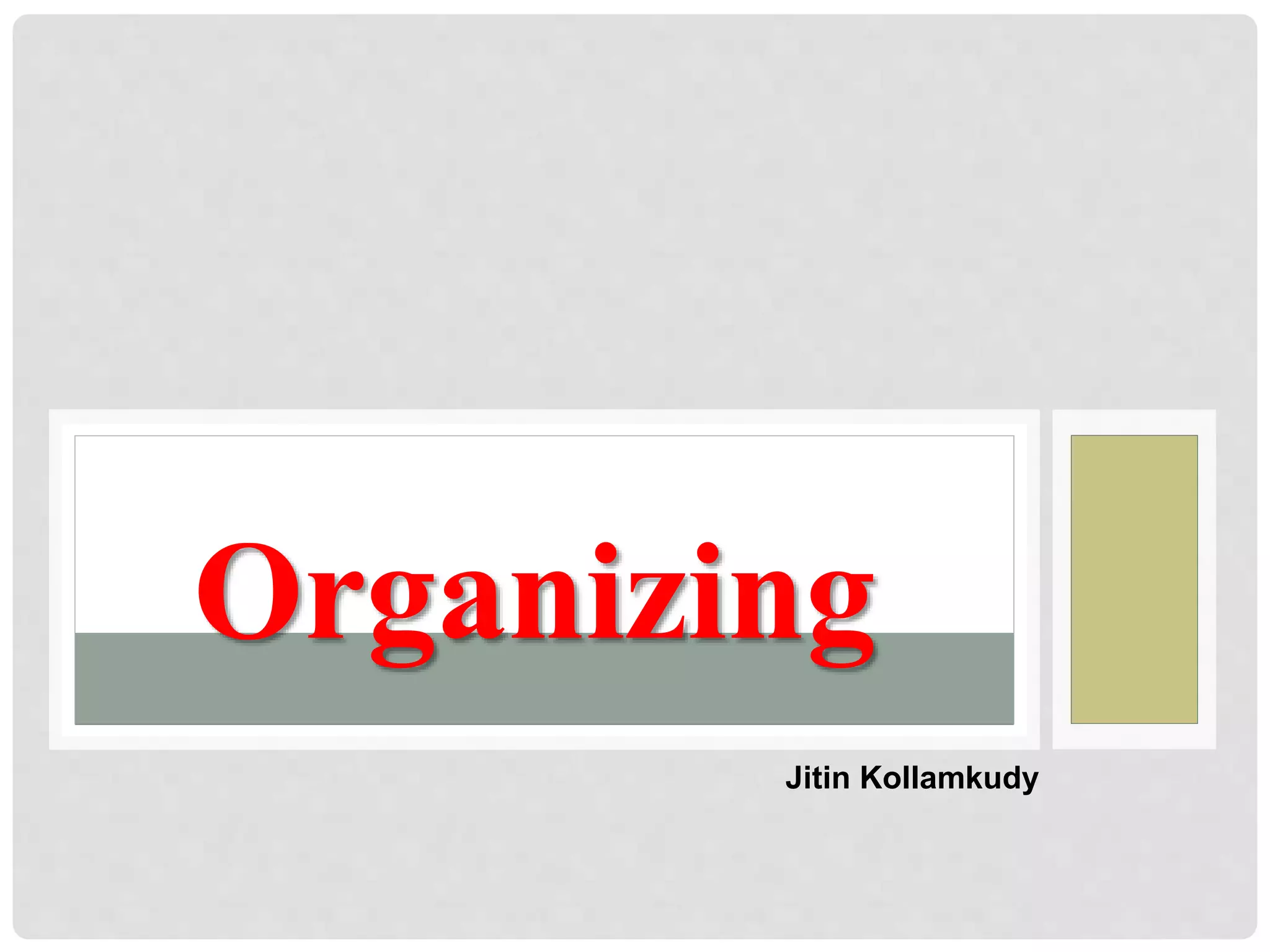 Organizing | PPT