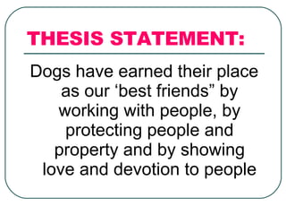 Organizing Your Speech | PPT | Dogs | Pets