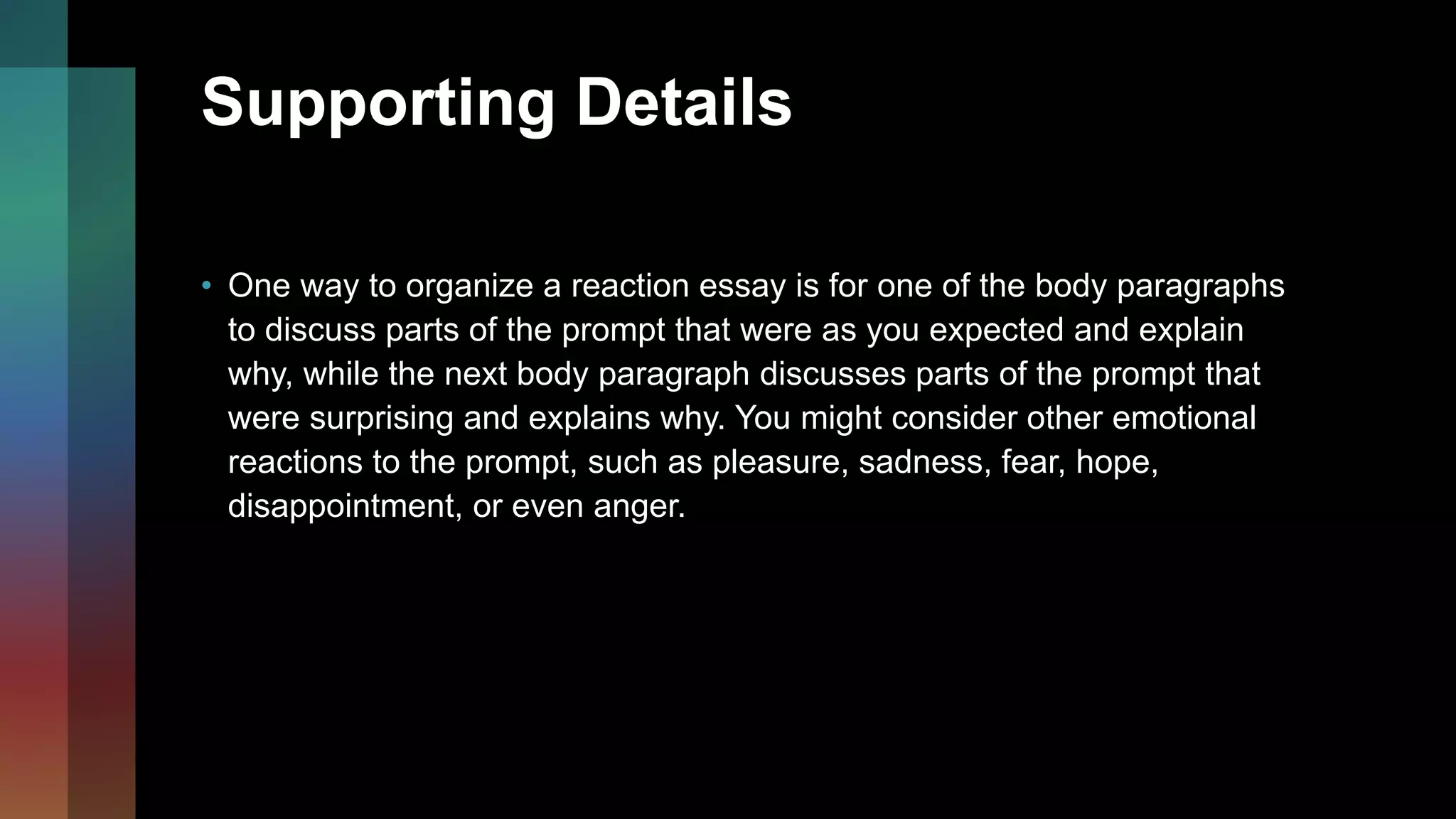 Organizing a reaction essay | PPTX