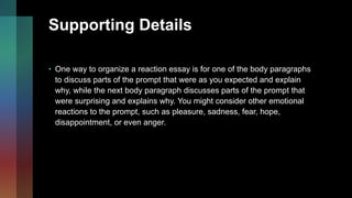 Organizing a reaction essay | PPTX