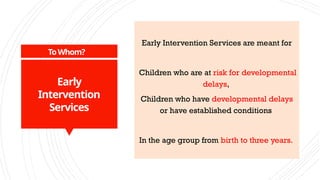 Unit 5. Organizing Early Intervention services- Service Delivery Models ...