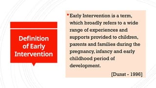 Unit 5. Organizing Early Intervention services- Service Delivery Models ...