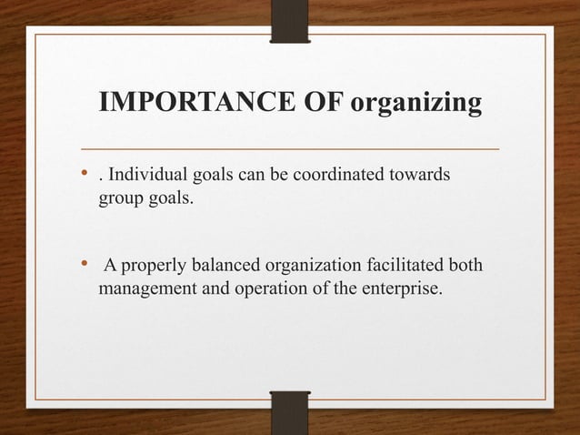 Organizing in management | PPT