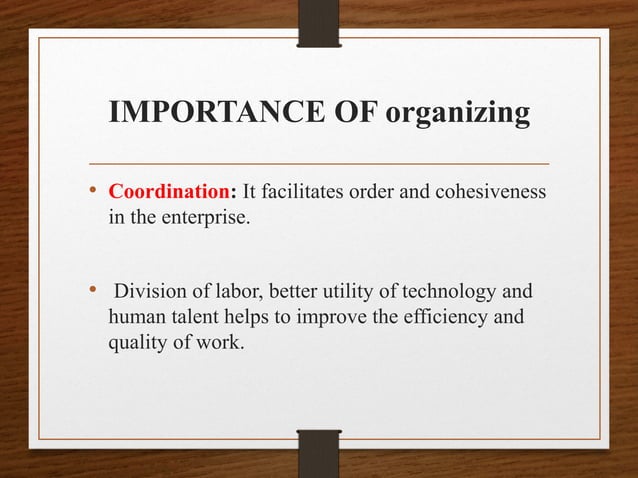 Organizing in management | PPT