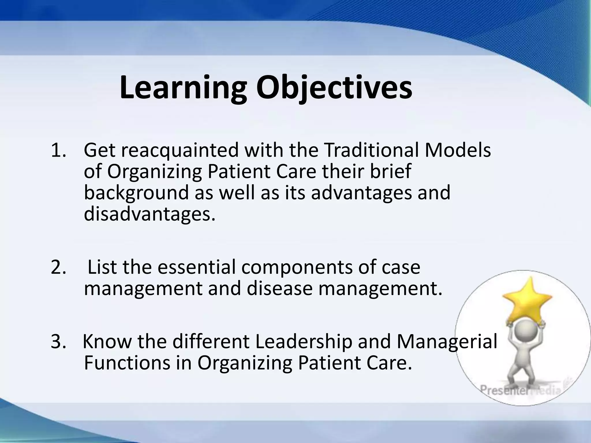 Organizing patient care | PPTX