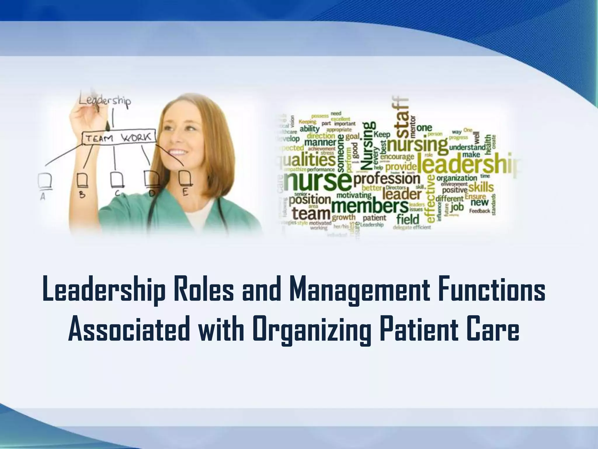 Organizing patient care | PPTX