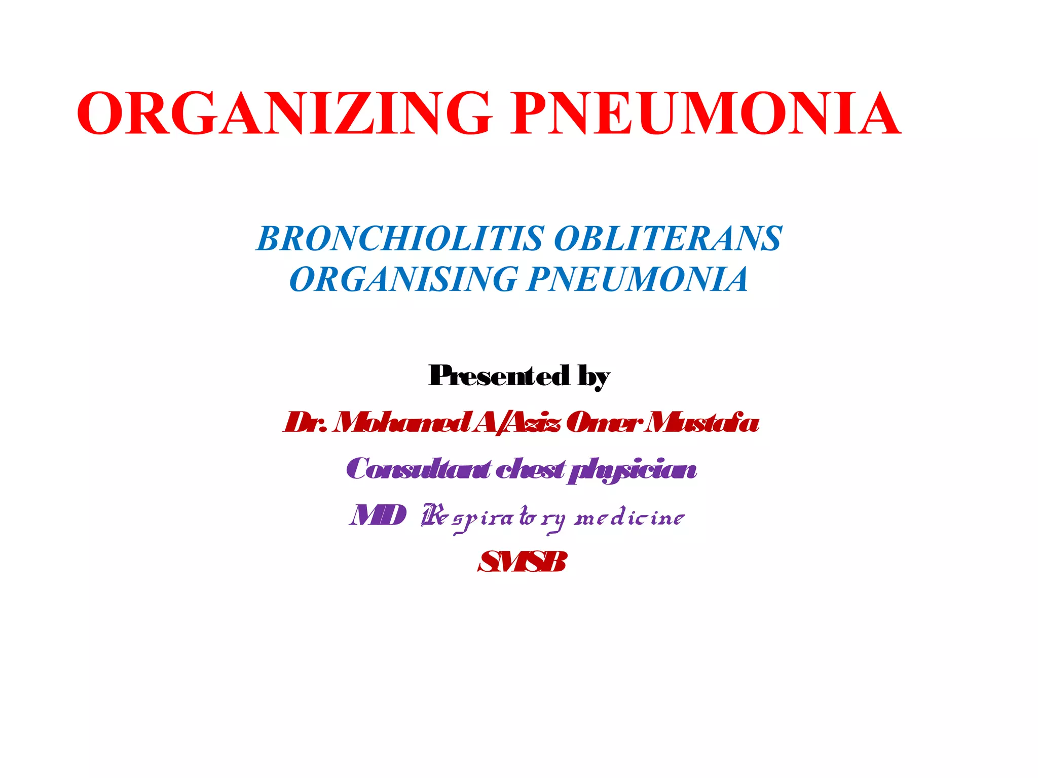Organizing pneumonia | PPT