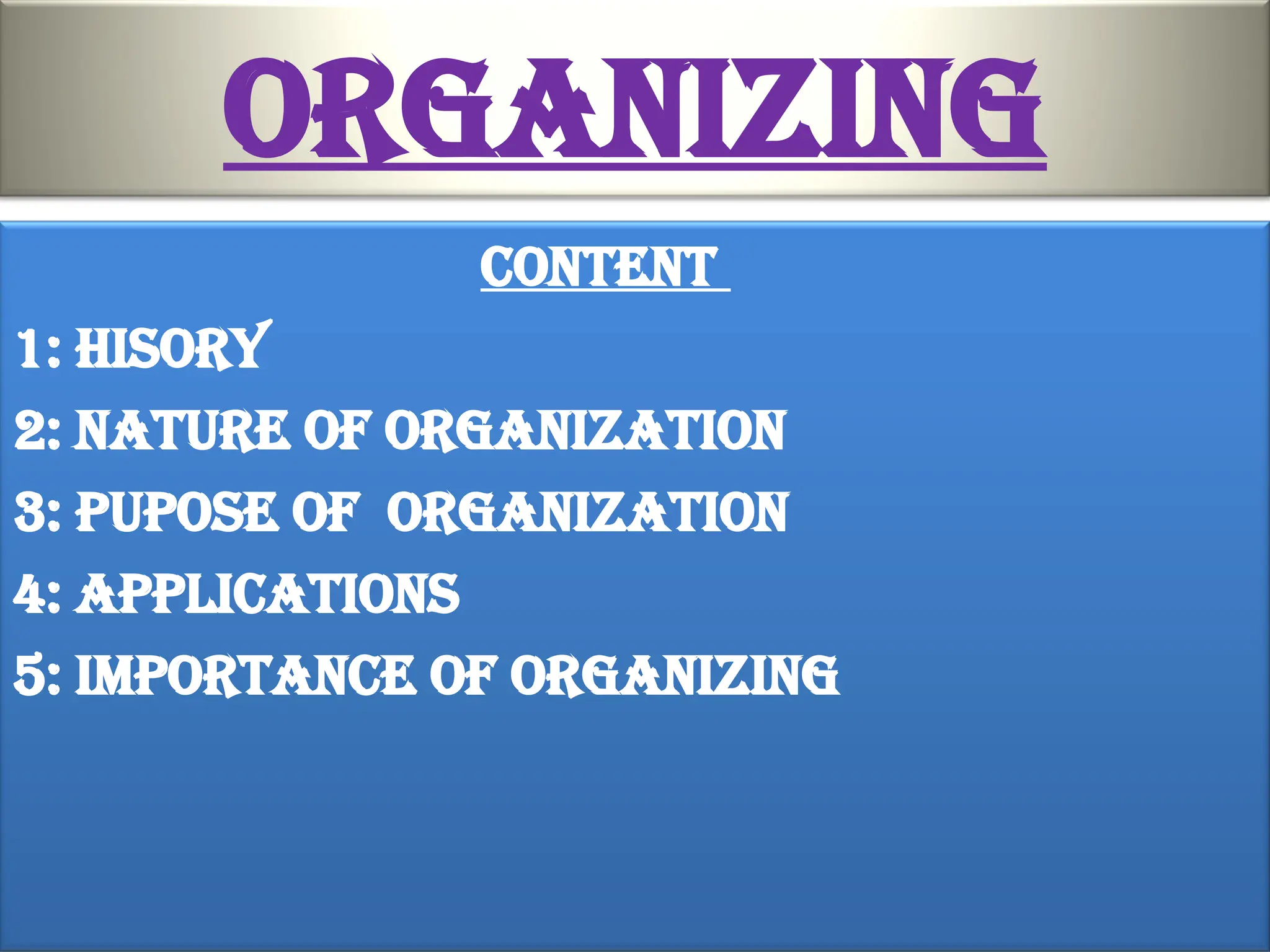 Organizing_Ppt.pptjgyryrgfjkhksajkkopggojdrgi | PPT