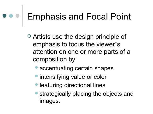 Focal Point Design Principle