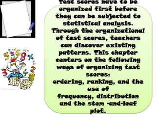 Organizing test scores for statistical analysis | PPTX